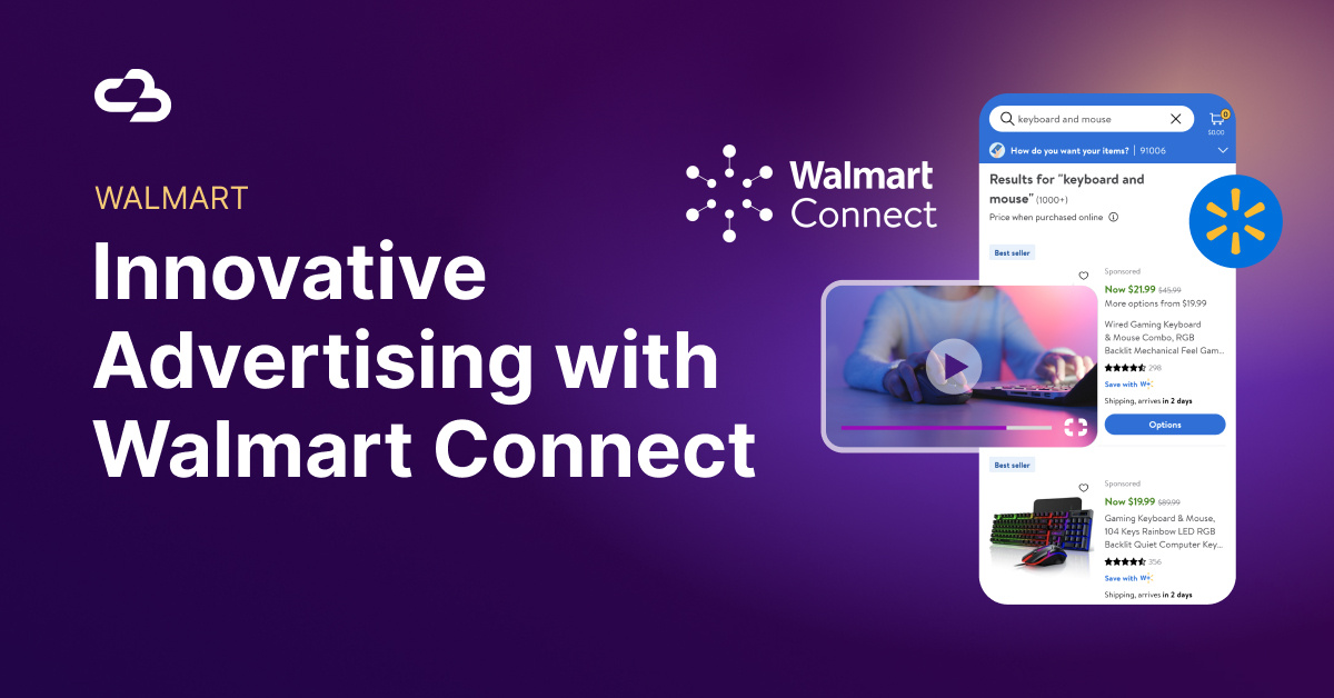 How Walmart Connect Transforms Engagement & Drives Exceptional Growth